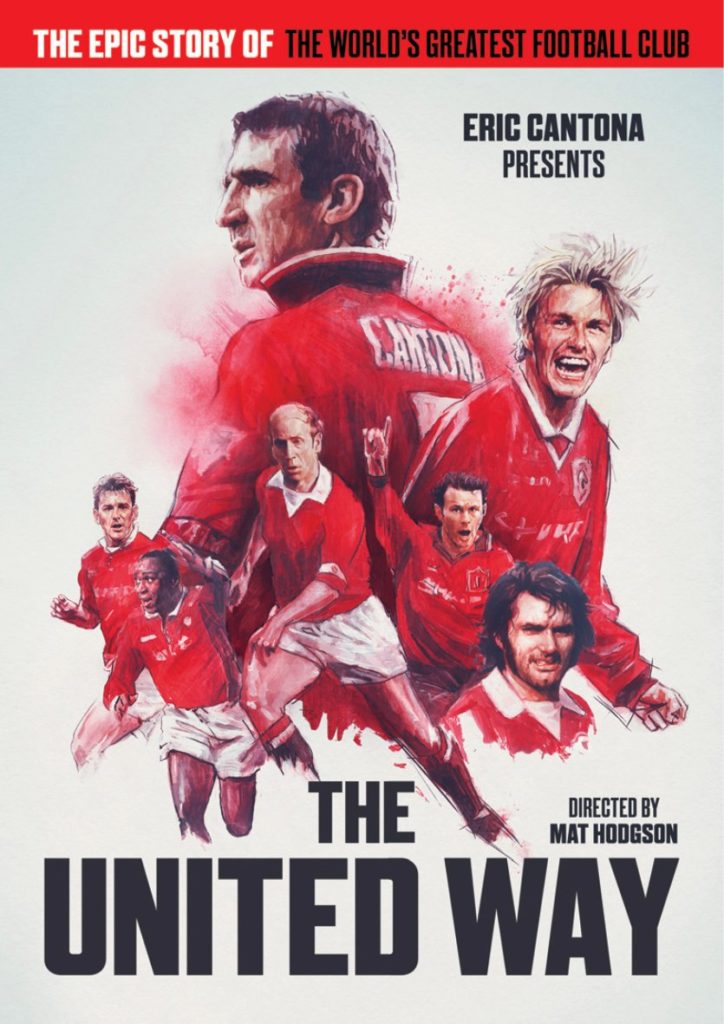 'The United Way':Documentary By Eric Cantona That Celebrates United's ...