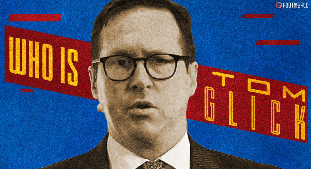 Who is Tom Glick, the new kingmaker marketing guru at Chelsea FC?