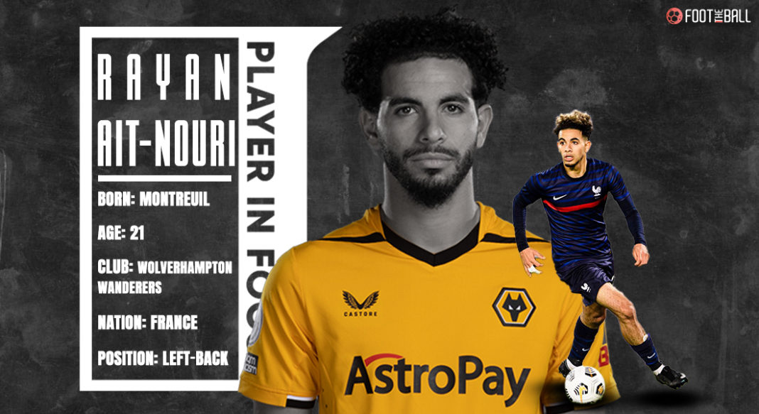 Rayan Ait Nouri: Wolves Left-Back Is A Future Star