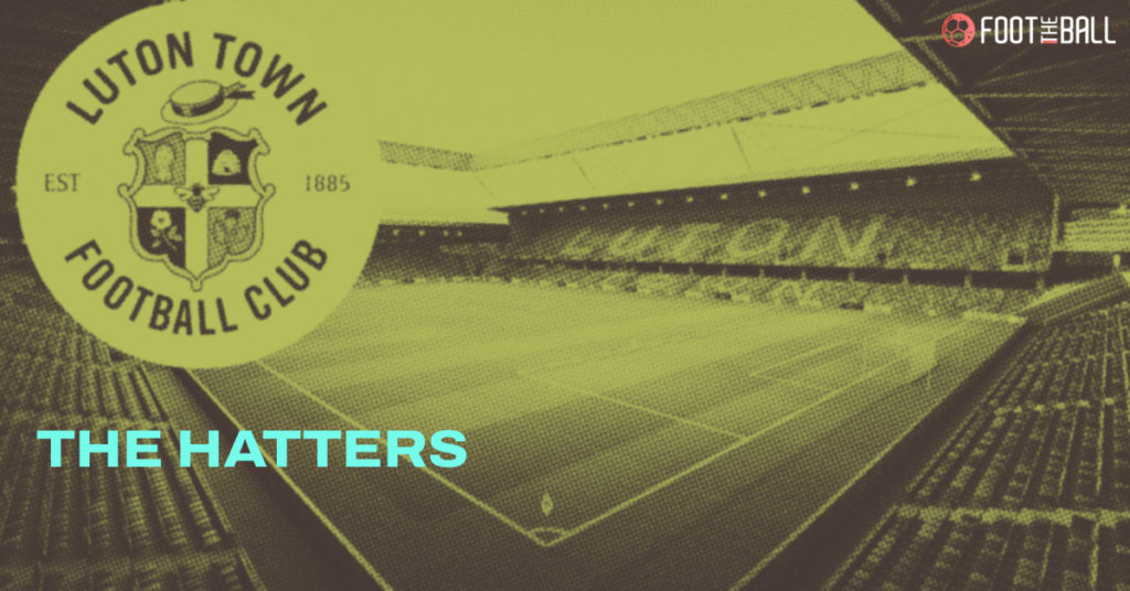 Why are Luton Town called "The Hatters": History and origin story