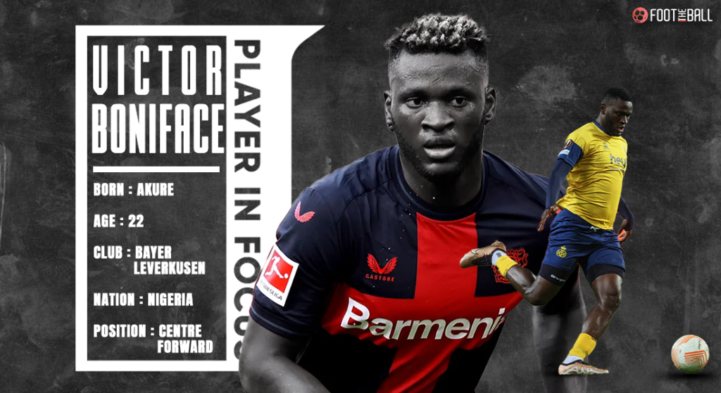 Victor Boniface: Bundesliga Newest Star Is A Future Star