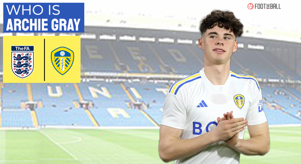 Archie Gray: The Ascendance of Leeds United's Gem